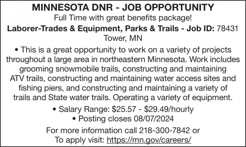 Laborer - Trades & Equipment, Parks & Trails, Minnesota DNR