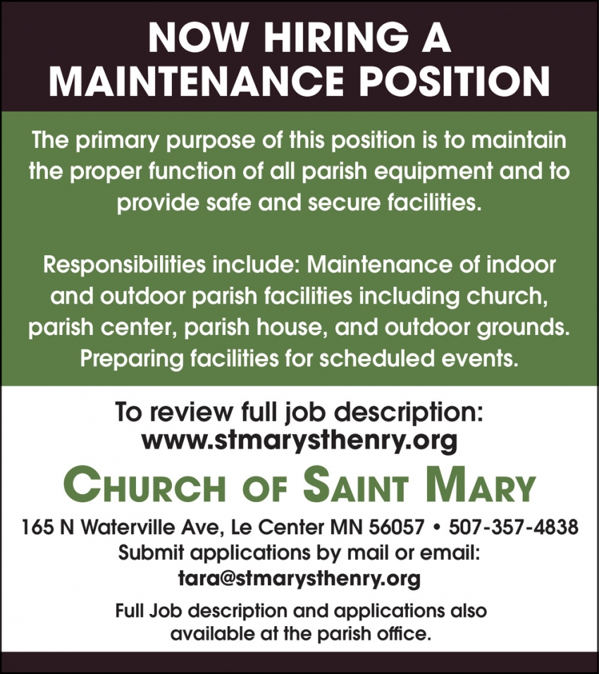 Now Hiring a Maintenance Position, Church of Saint Mary, Le Center, MN