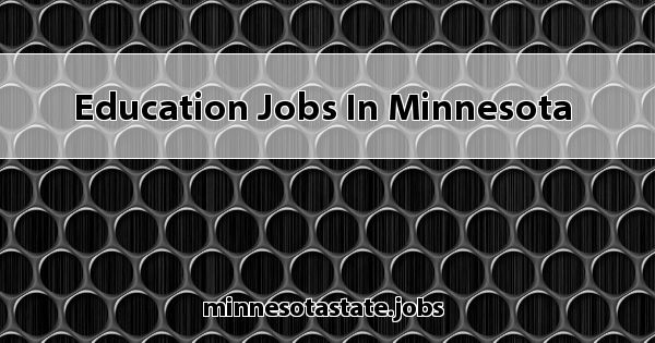 Education Jobs in Minnesota