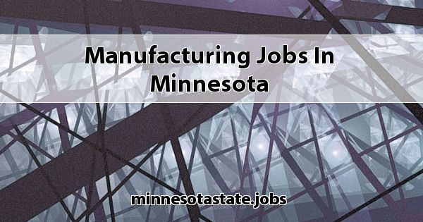 Manufacturing Jobs in Minnesota
